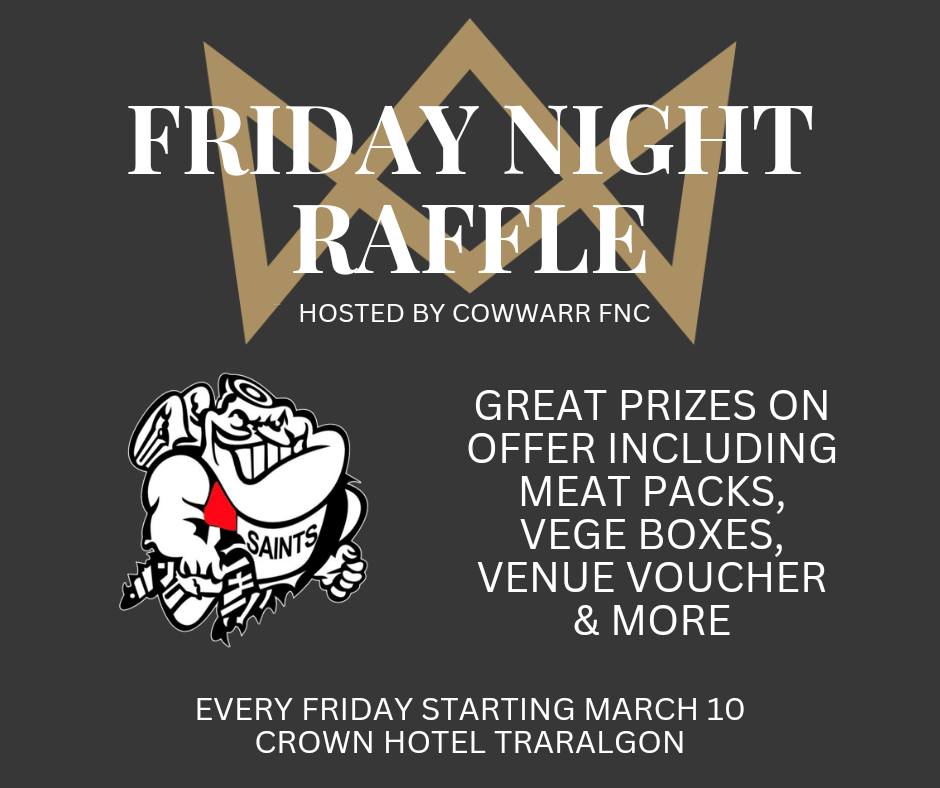 Raffle Night Returns to the Crown Hotel Traralgon - Cowwarr Football ...
