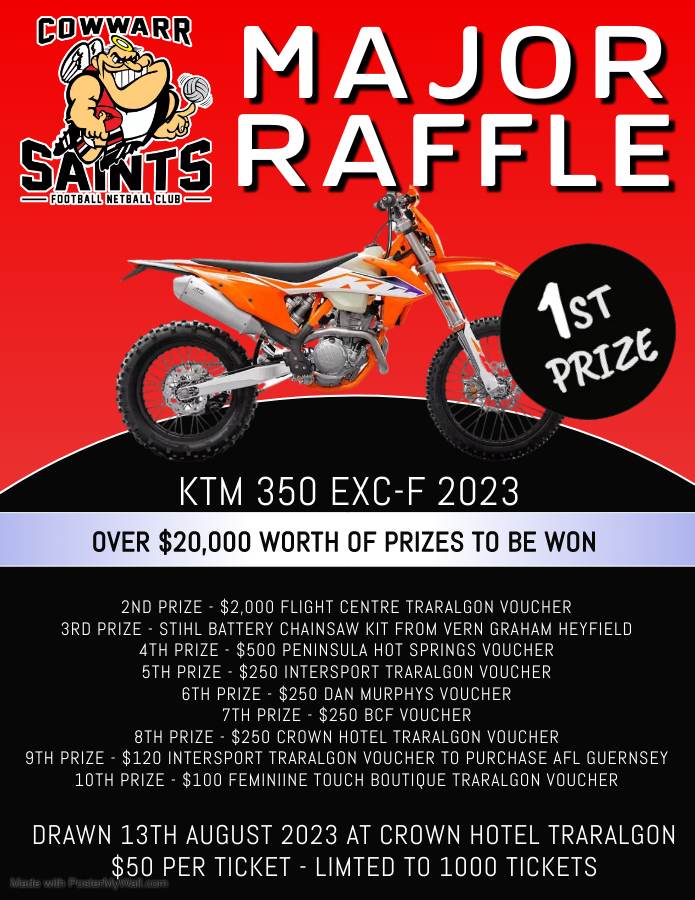 2023 Major Raffle - KMT 350 EXC-F - Cowwarr Football Netball Club